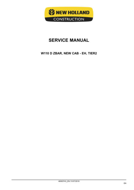 Service manual New Holland W110D (Tier2) Wheel Loader | 48083743